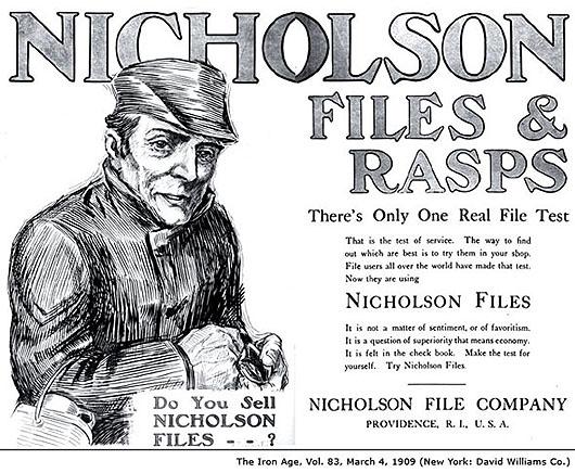 Nicholson® Advertisement - Iron Age - 1909 | Apex Tool Group